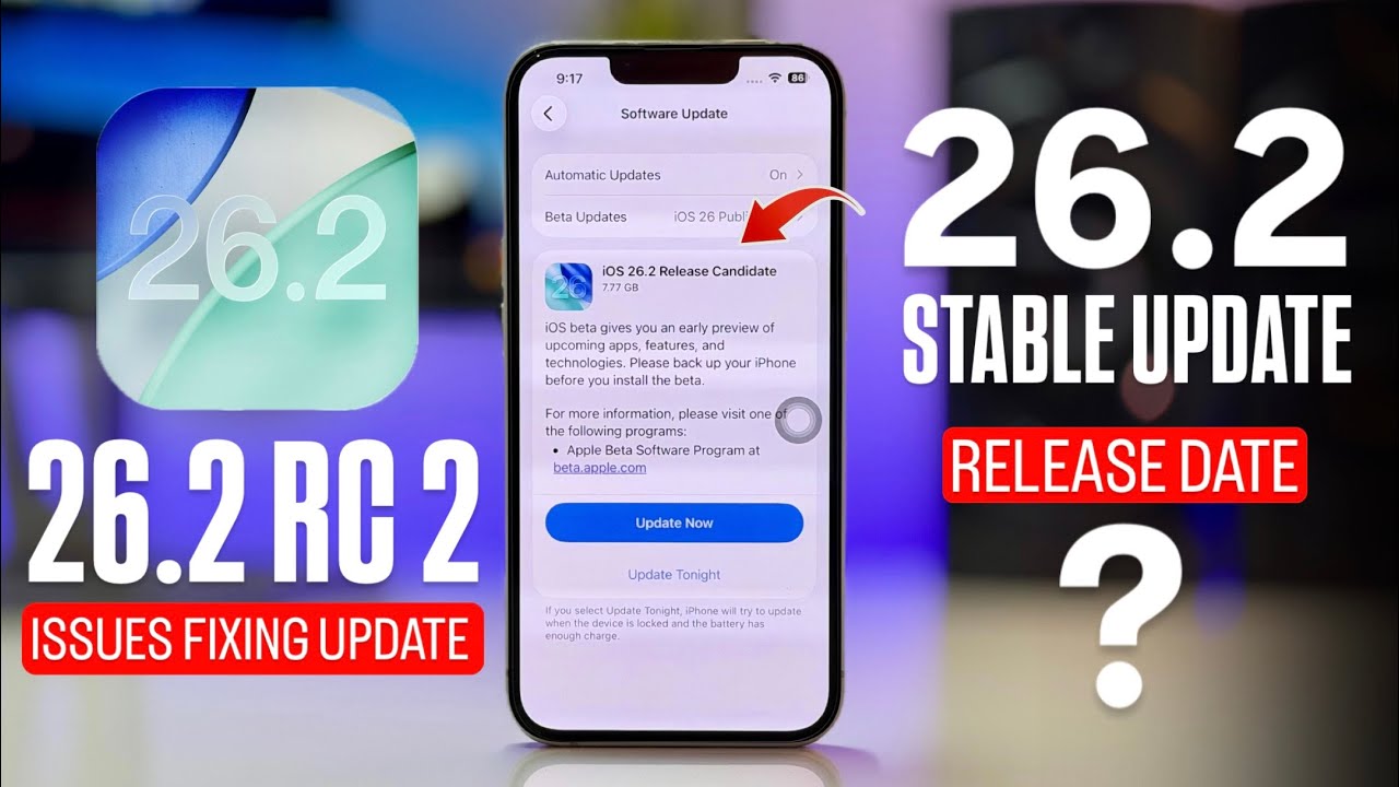 iOS 26.2 RC 2 Update Released - issues Fixing Update - Where is IOS 26. ...