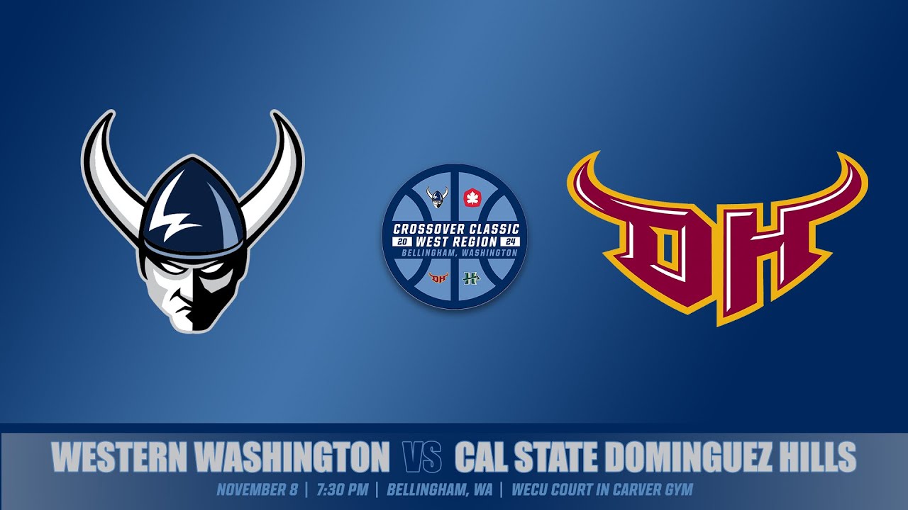 MBB | Western Washington vs. Cal State Dominguez Hills (11/8/24, 7:30 ...