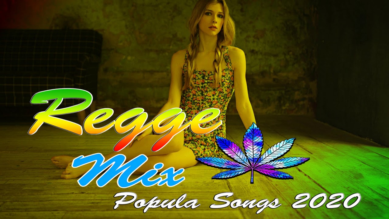 REGGAE SONGS 2020 - Reggae Mix - Best Reggae Music Hits 2020 - YouTube