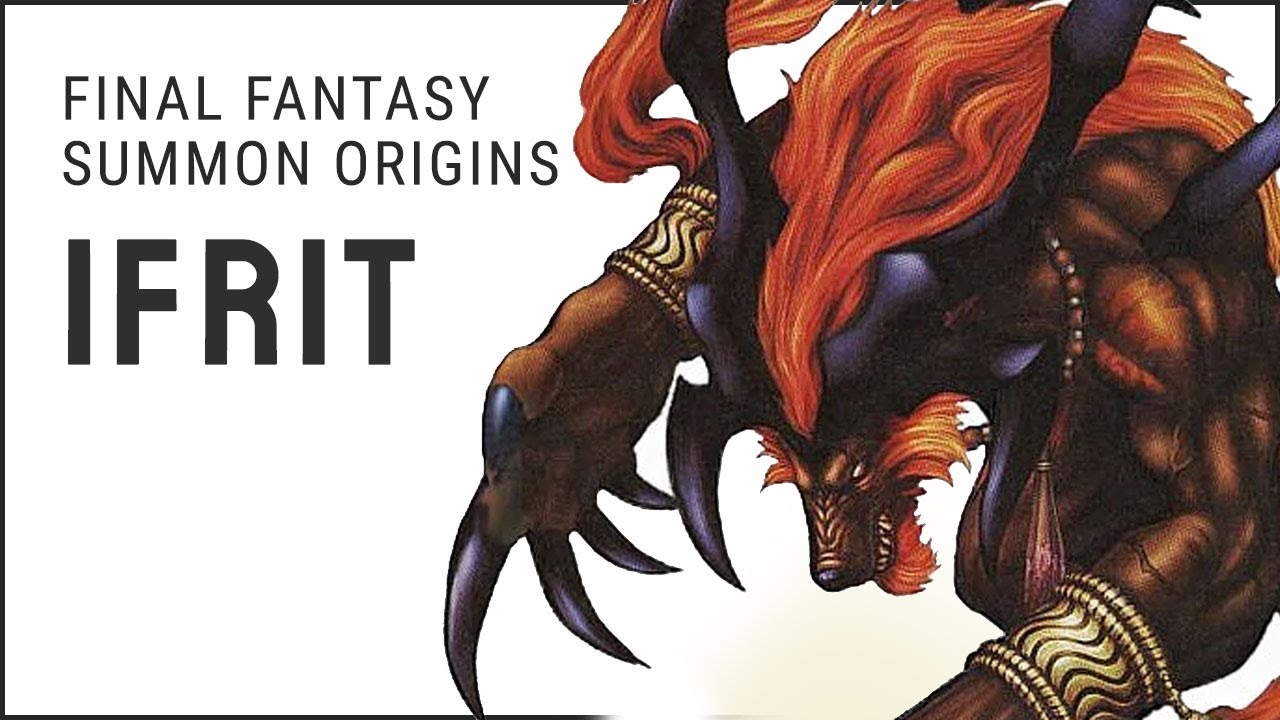 The Origins of Ifrit | Final Fantasy Summons Explained - YouTube