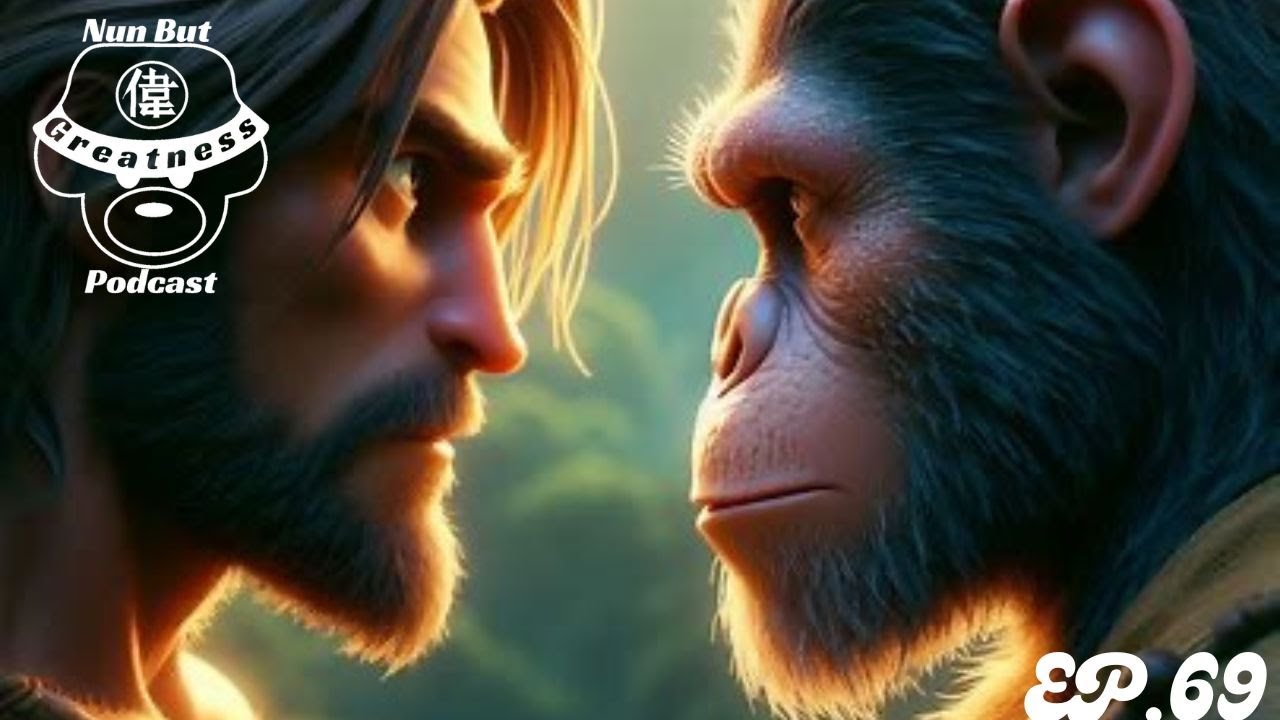 Who's The Real Monkey Man? | Nun But Greatness Podcast Ep.69 - YouTube