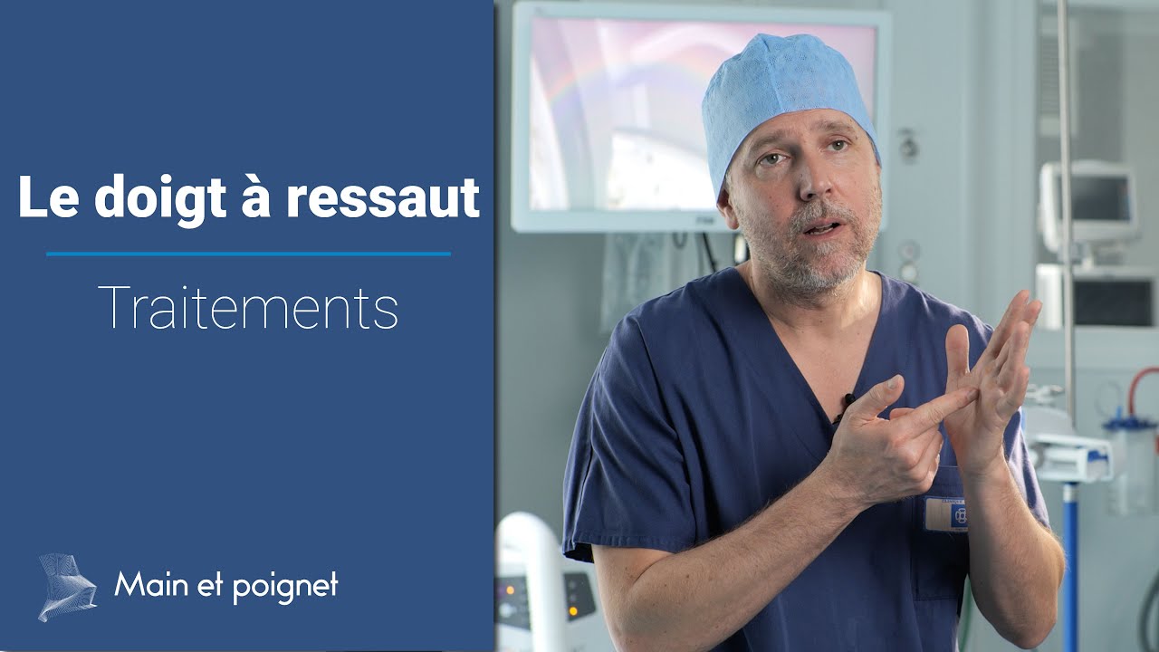 Les traitements du doigt à ressaut - Présenté par le chirurgien Dr ...