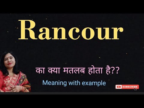 Rancour meaning l meaning of rancour l rancour ka matlab Hindi mein kya ...