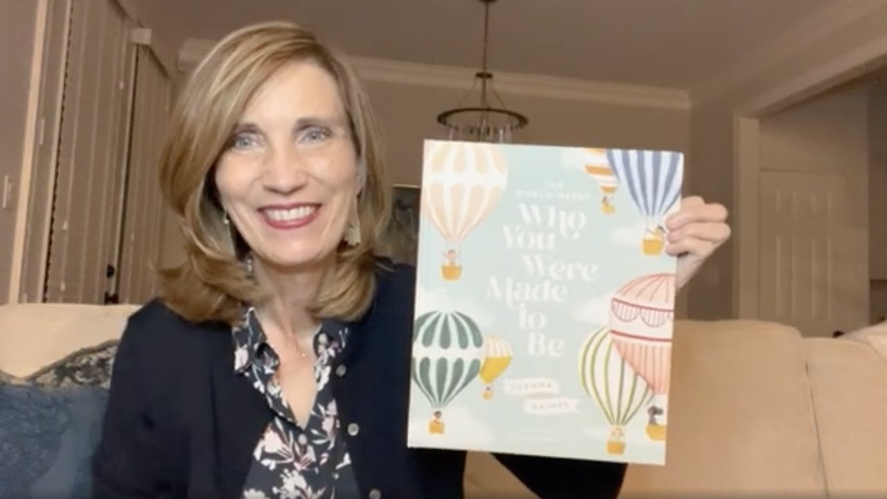 Who You Were Made to Be by Joanna Gaines - Story Time with Julie - YouTube