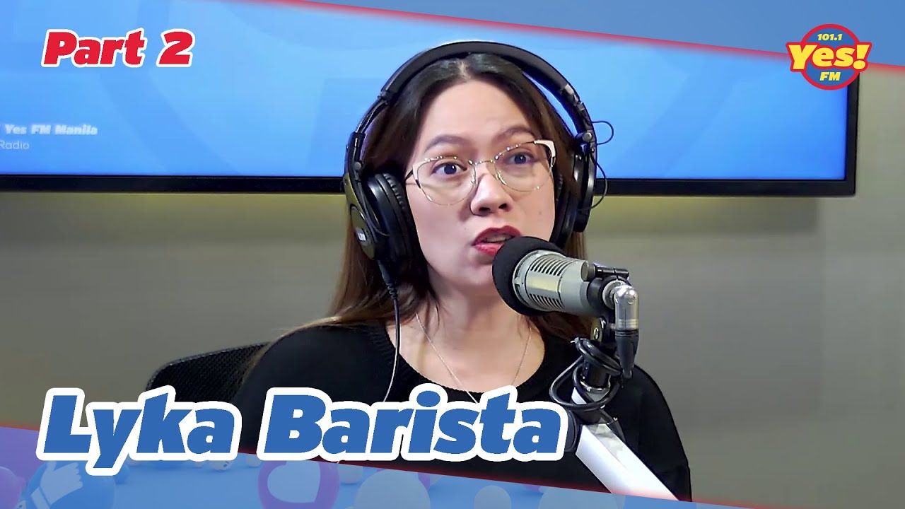 Lyka Barista (May 8, 2024) | PART 2 - YouTube