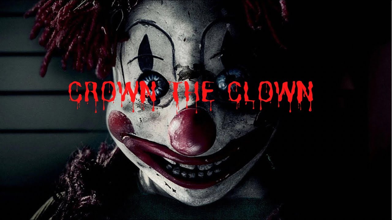 Crown the Clown - YouTube