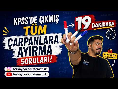 KPSS ÇIKMIŞ ÇARPANLARA AYIRMA SORULARI + PDF