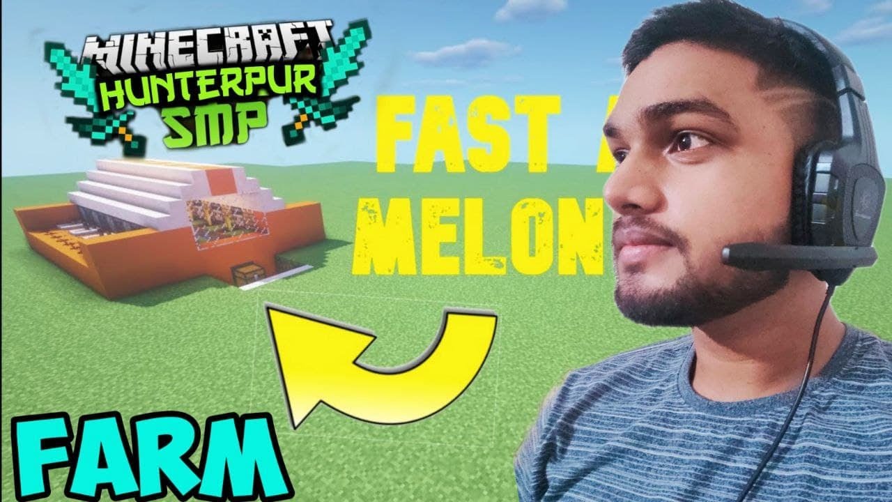 Making Automatic Melon Farm - Easy 1100+ Melons per Hour In HUNTEPUR SMP MINECRAFT | Abhi Yt ...