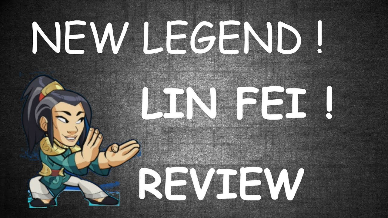 NEW LEGEND! Brawlhalla Lin Fei Review - YouTube