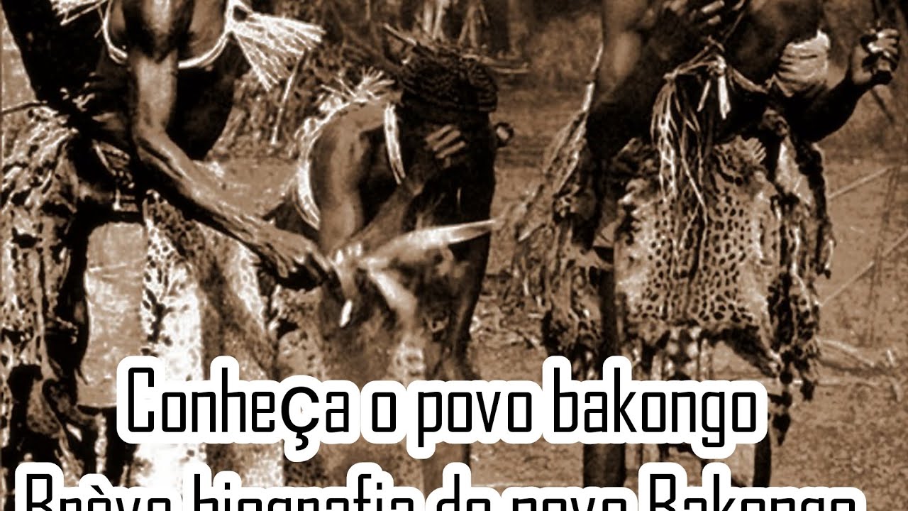Conheça o povo bakongoBrève biografia do povo Bakongo - YouTube