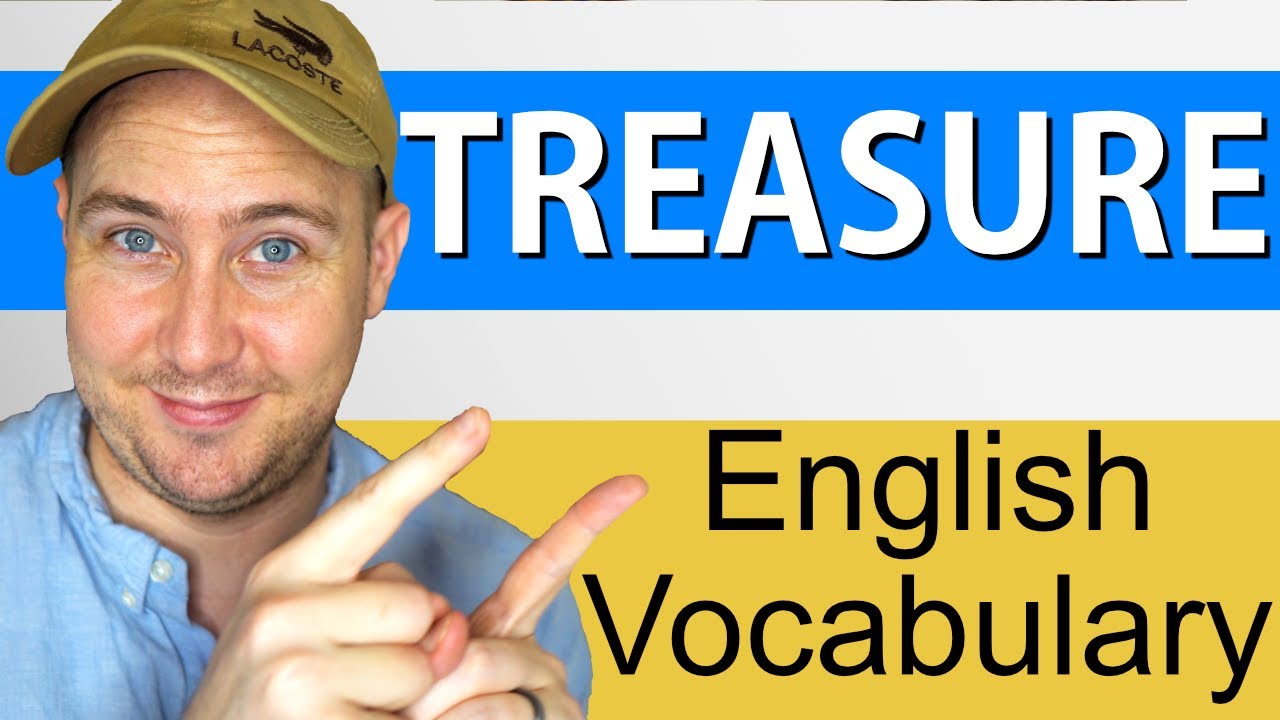 What Does Treasure (verb) Mean? | Definition and Use in English - YouTube