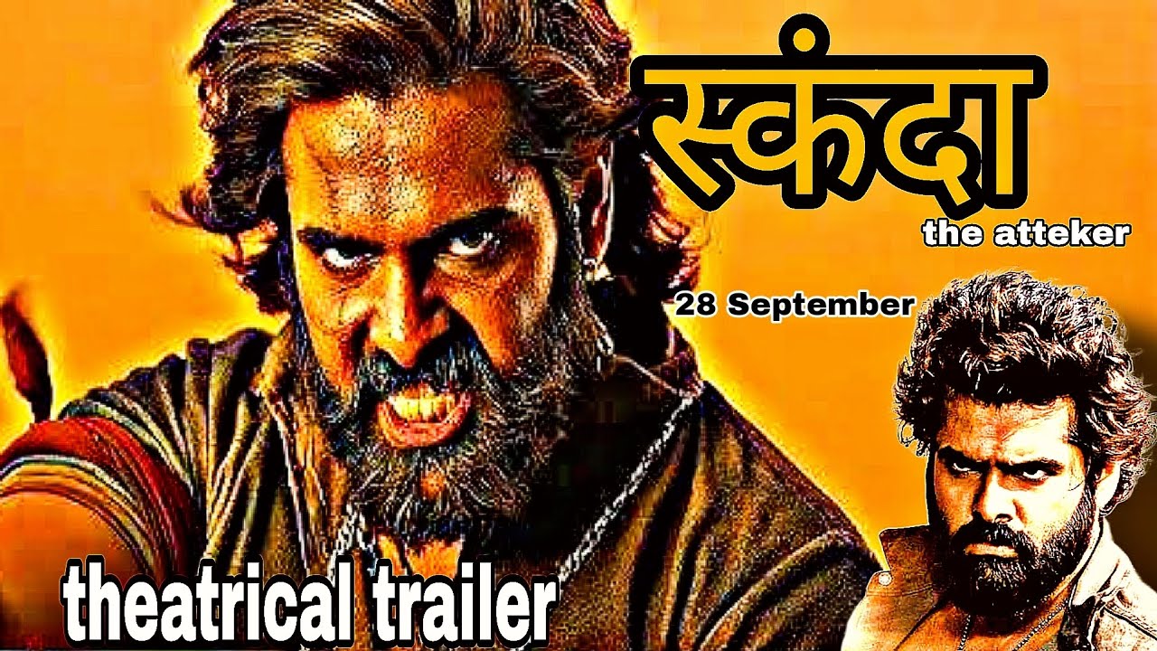 skanda movie official theatrical trailer||skanda movie Hindi trailer ...