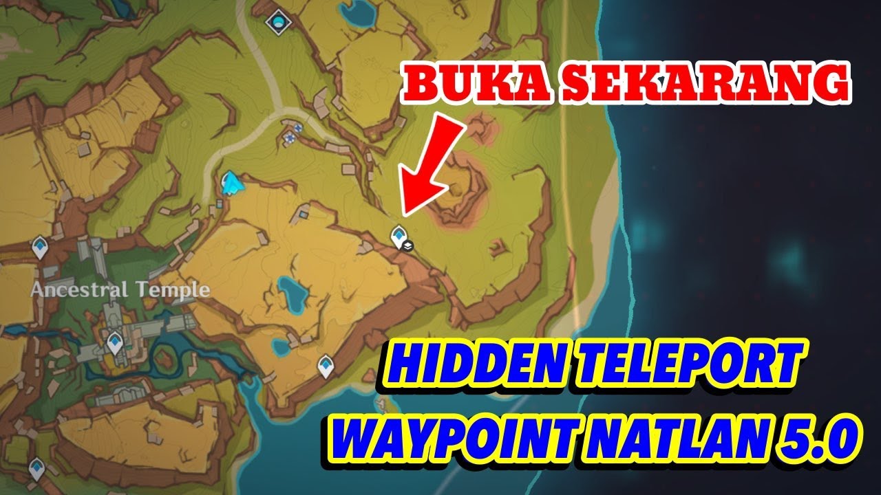 HIDDEN TELEPORT WAYPOINT NATLAN 5.0 - Genshin Impact Indonesia - YouTube