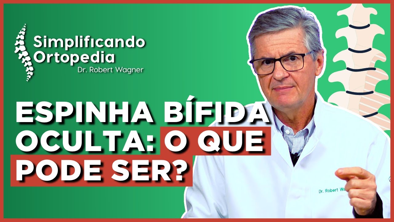 Espinha Bífida Oculta Complicações - RETOEDU