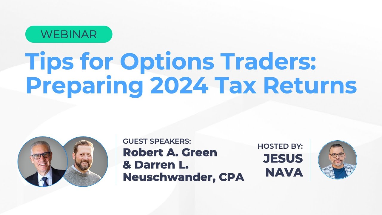 Tips for Options Traders: Preparing 2024 Tax Returns - YouTube