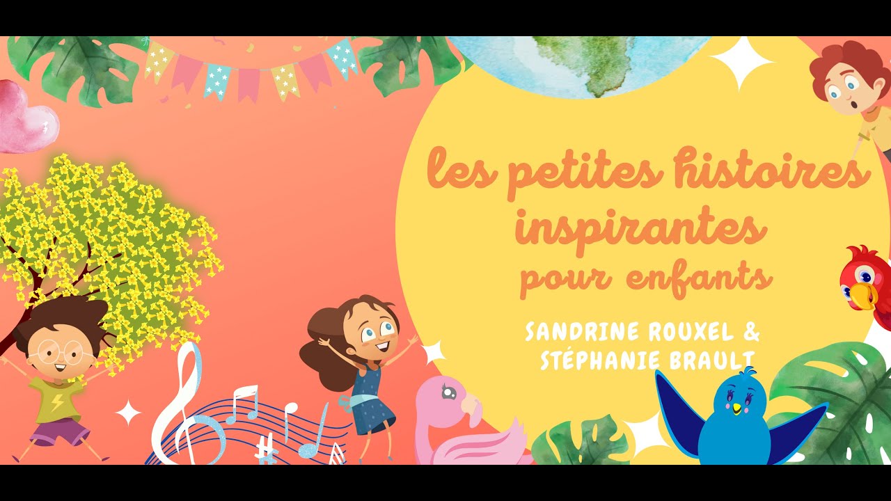Les petites histoires inspirantes pour enfants, interview de : Sandrine ...