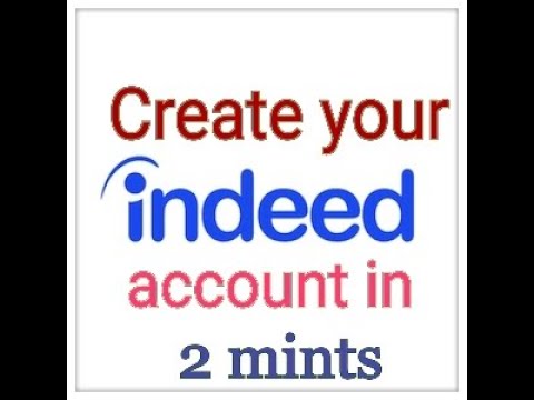 How to create account on indeed ? - YouTube