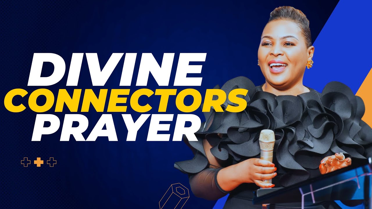 PRAYING FOR DIVINE CONNECTORS | PROPHETESS MARY BUSHIRI - YouTube
