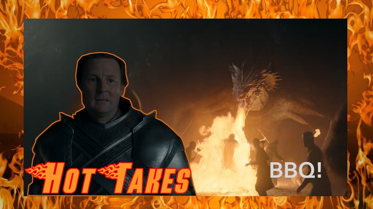 House of the Dragon S2 E6 Hot Takes - YouTube
