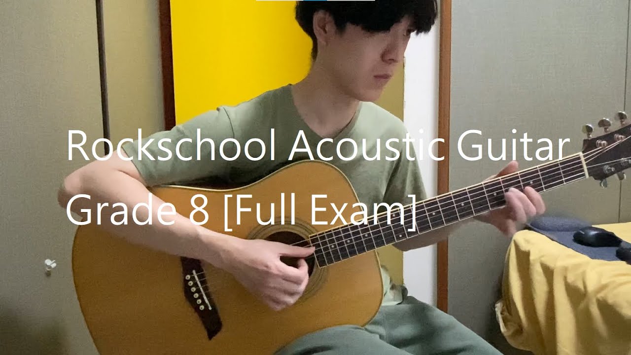 Rockschool Acoustic Guitar Grade 8 [Full Exam] - YouTube