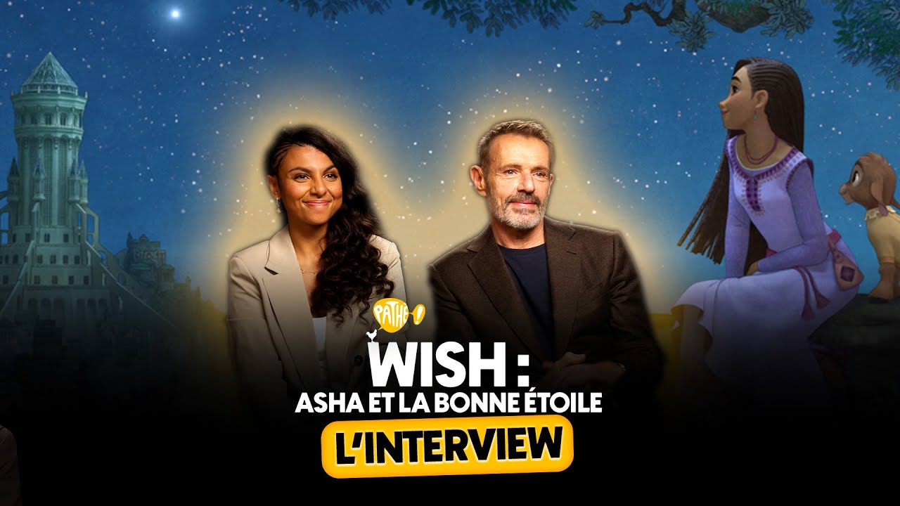 L'INTERVIEW - Océane Demontis & Lambert Wilson pour WISH : ASHA ET LA BONNE ÉTOILE - YouTube