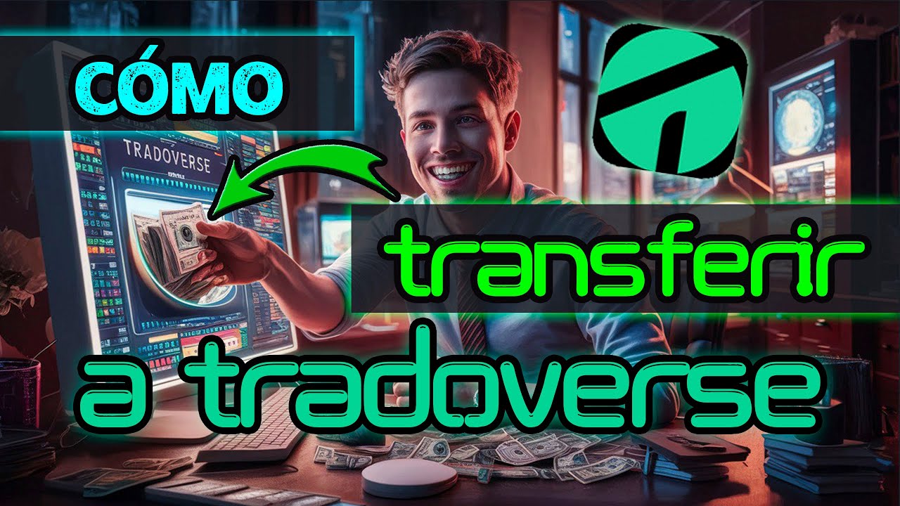 CÓMO DEPOSITAR DINERO A TRADOVERSE - YouTube