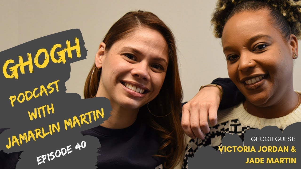 Victoria Jordan & Jade Martin | Episode #40 - YouTube