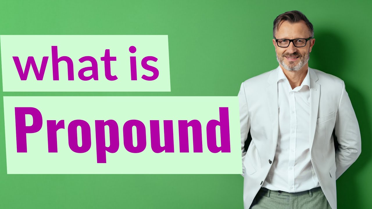 Propound | Meaning of propound 📖 - YouTube