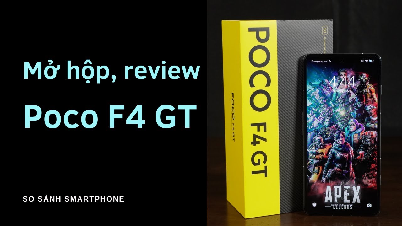 Mở hộp và review Poco F4 GT. Ngon thật sự đấy! - YouTube