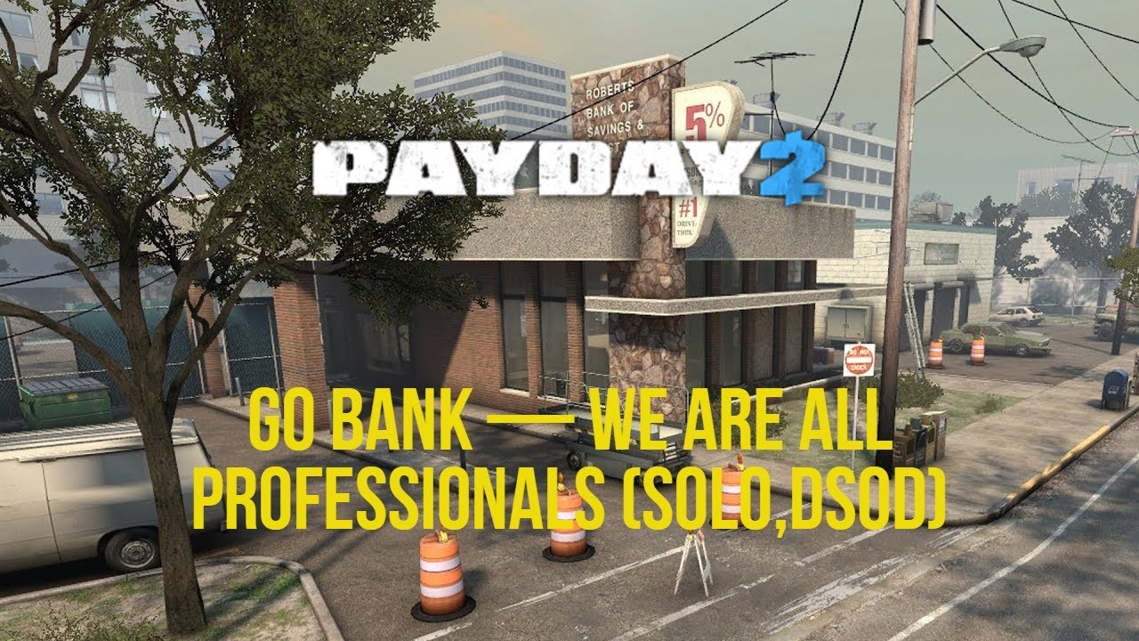 Go Bank — We Are All Professionals (DSOD,SOLO) - YouTube