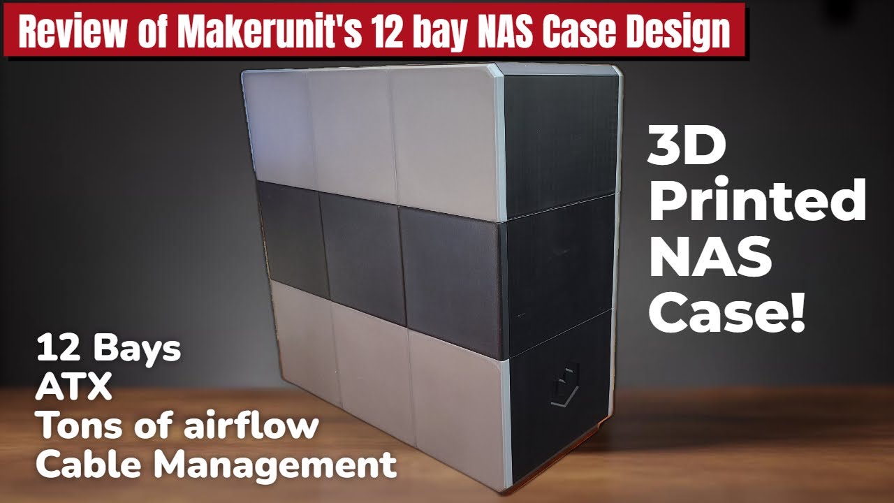 3D Printing a 12-Bay NAS Case! | Printables Design by Makerunit ...