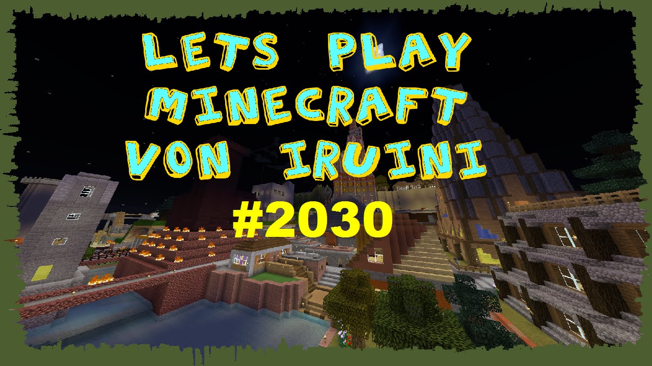 Let's Play Minecraft - Folge 2030 - Fleißiges Bauen in Luftiger Höhe ...