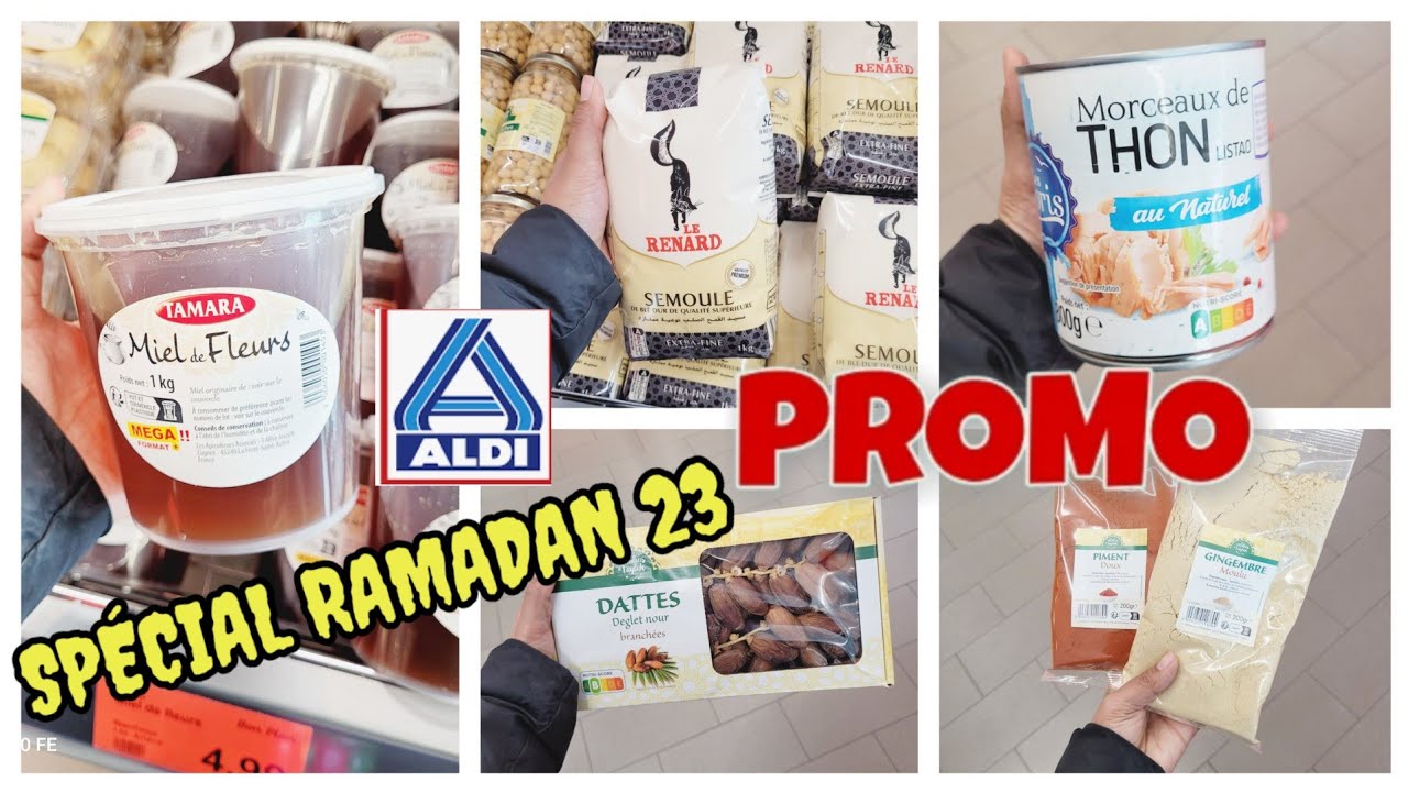 ALDI🌟🌙PROMO RAMADAN 14.03.23 #aldifrance #ramadan2023 #promoramadan # ...