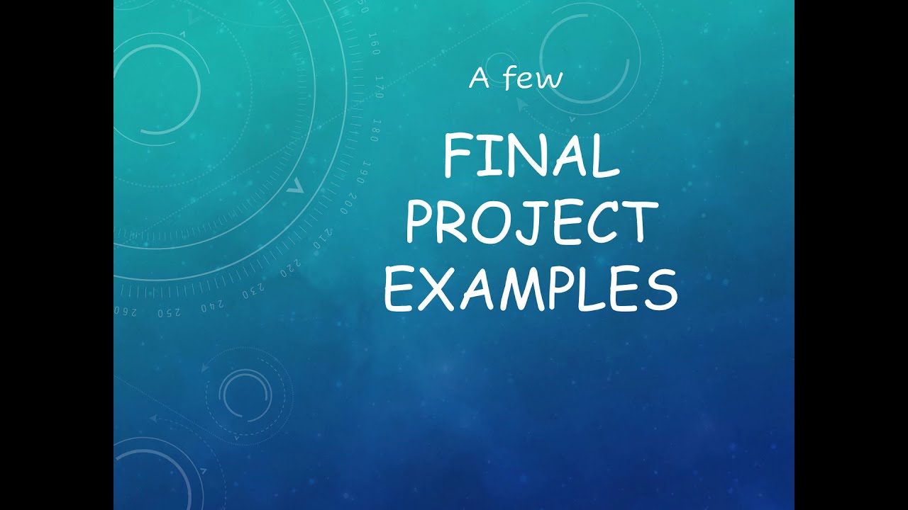 Final Project Examples YouTube final-project-examples-youtube