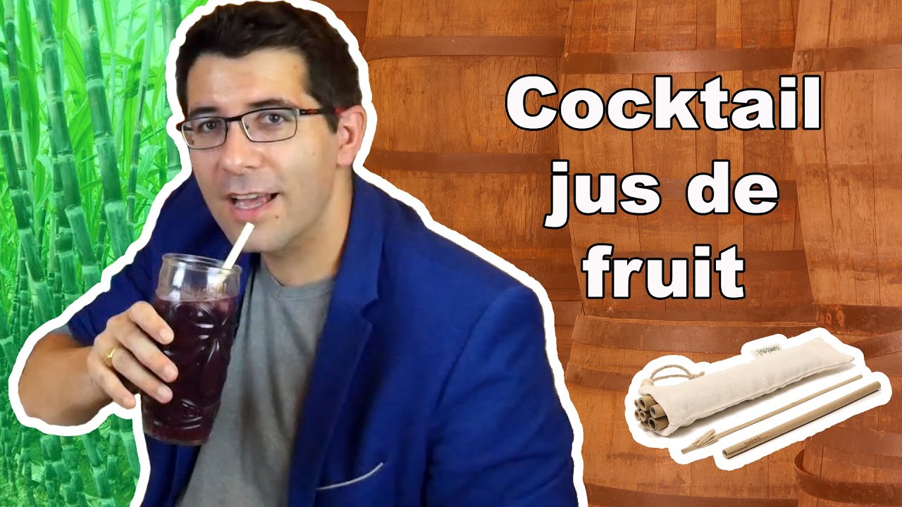Cocktail au jus de fruits - Cocktail #7 - YouTube