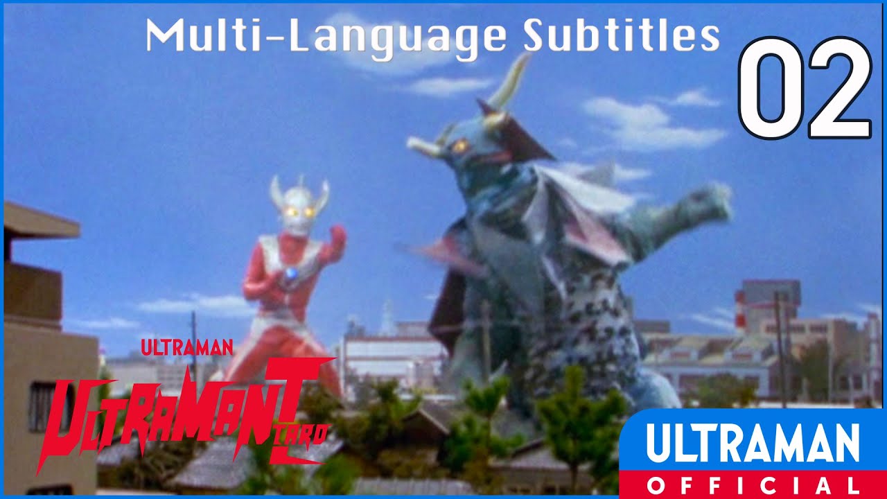 ULTRAMAN TARO Episode 2 "That Moment, Mother of Ultra..." -Official ...