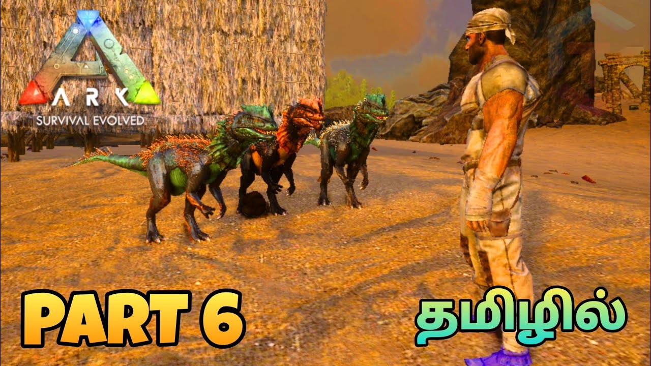 How to tame Dilophosaurus - ARK Survival Evolved Gameplay - Part 6 | ARK | Gamers Tamil - YouTube