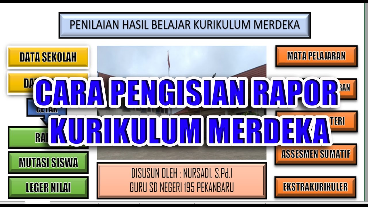 Cara Mengerjakan Rapor Kurikulum Merdeka, Mengisi Nilai Setiap Mata ...