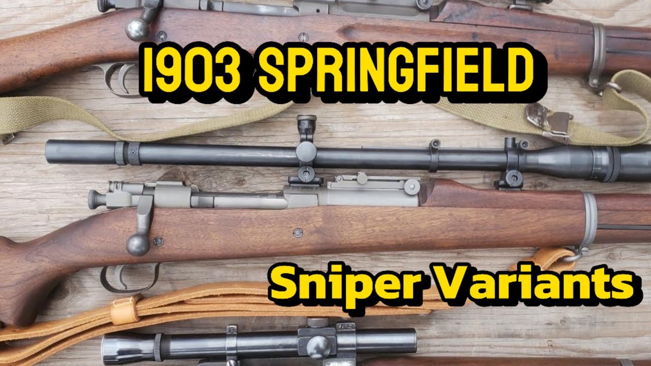 1903 Springfield Sniper Variations. Which is best? - YouTube