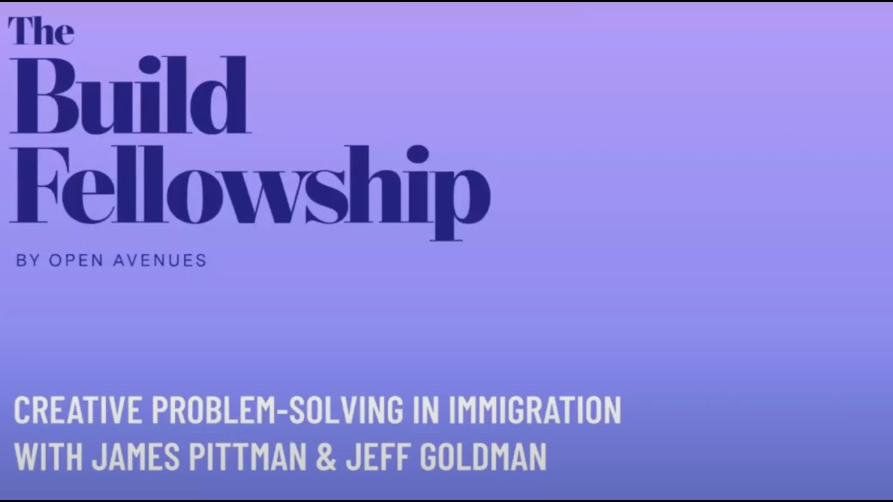Creative Problem Solving in Immigration with James Pittman and Jeff ...