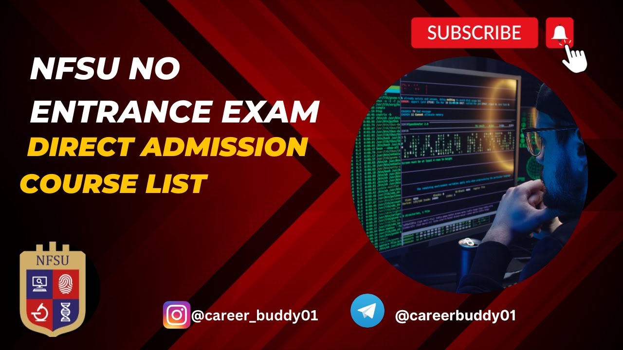 Nfsu Admission 2021