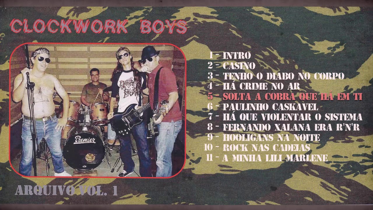 CLOCKWORK BOYS | ARQUIVO VOL. 1 | CD | 2009 - YouTube