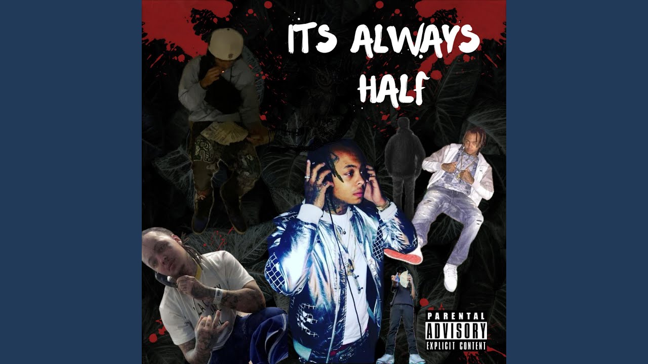 Its Always Half (feat. Rassy Bugatti) - YouTube