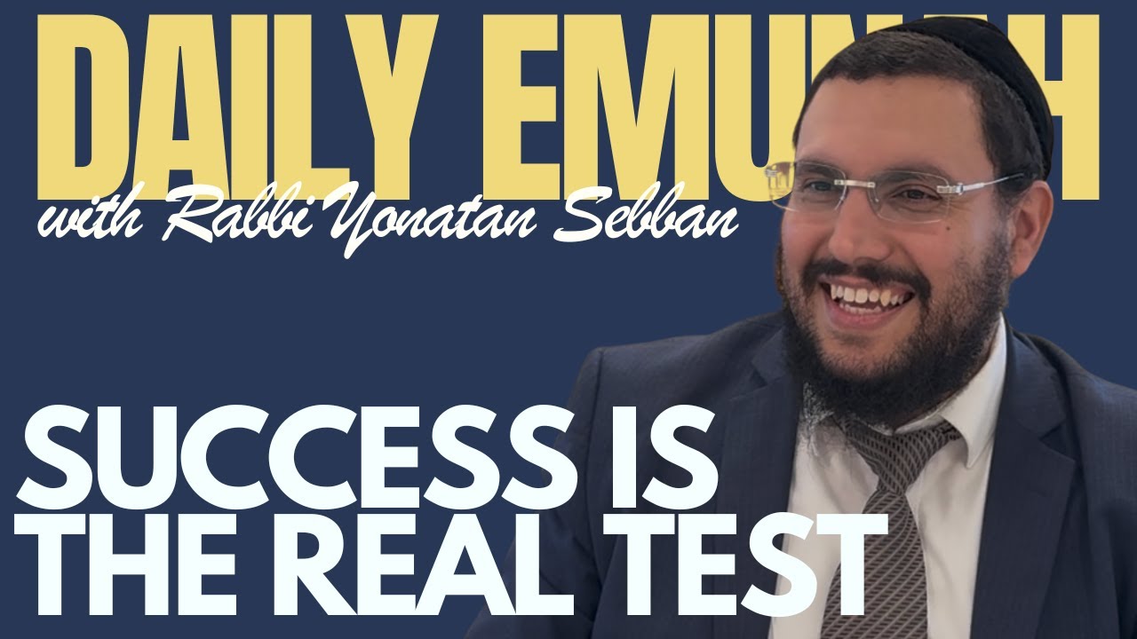 The Hardest Time to Have Emunah | Rabbi Yonatan Sebban | Daily Emunah ...