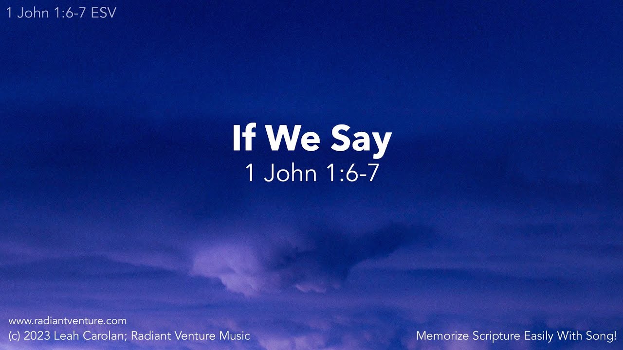 If We Say 1 John 1 6 7 ESV Acoustic Guitar And Chords YouTube