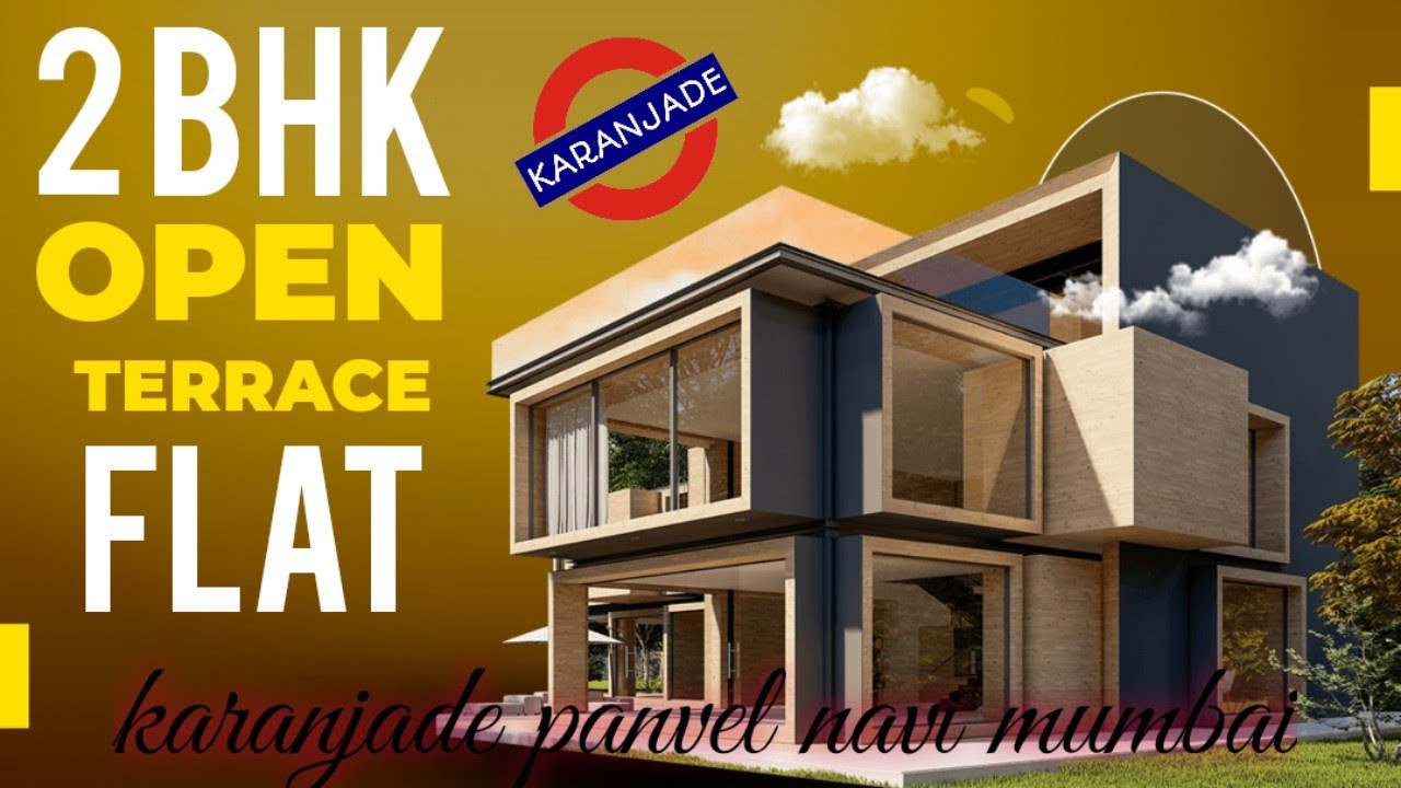 2bhk open terrace flat Karanjade panvel navimumbai cidco rera करंजाडे ...