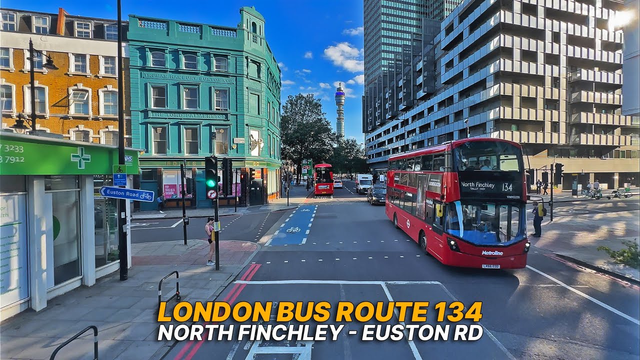London Bus Journey aboard Bus Route 134: Upper-Deck View from North Finchley to Euston Road 🚌 ...