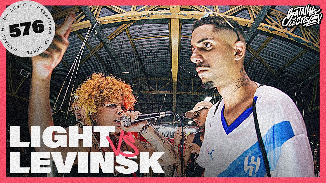 (FINAL EMOCIONANTE!! 🔥🔥) LEVINSK x LIGHT | 576º | Batalha Da Leste ...