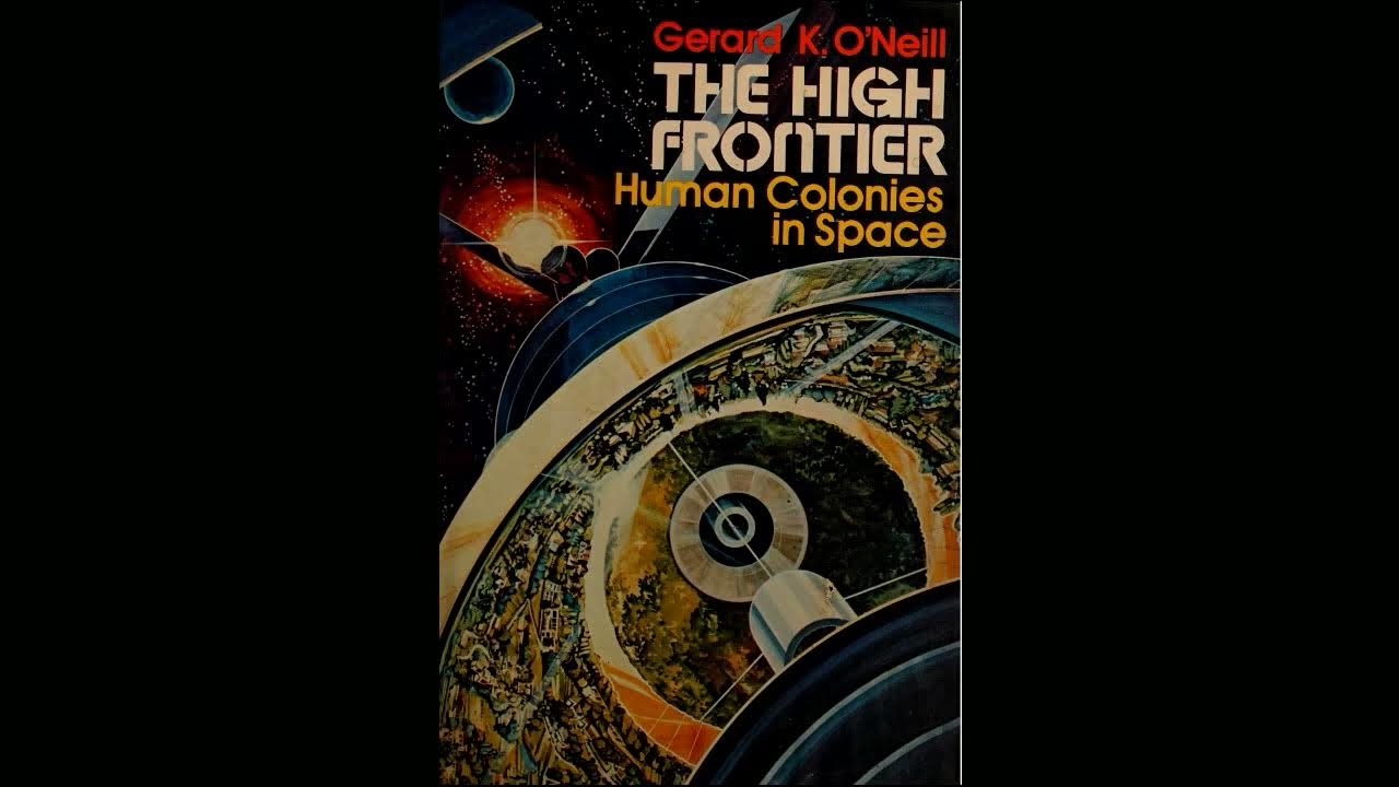 The high frontier. Human colonies in space - YouTube