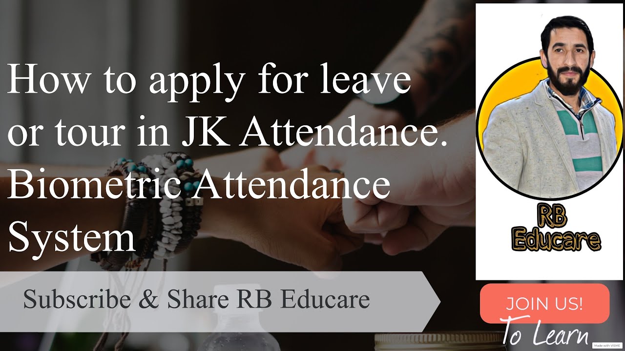 HOW TO APPLY FOR LEAVE OR TOUR IN JK ATTENDANCE BIOMETRIC SYSTEM - YouTube